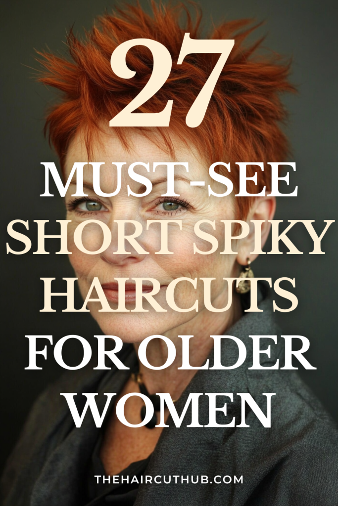 25+ Chic Short Spiky Haircuts for Older Women 2025 – The Haircut Hub